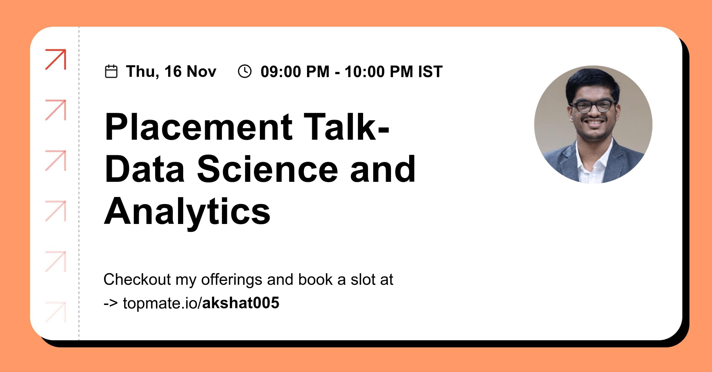 Placement Talk- Data Science and Analytics with Akshat Singhal